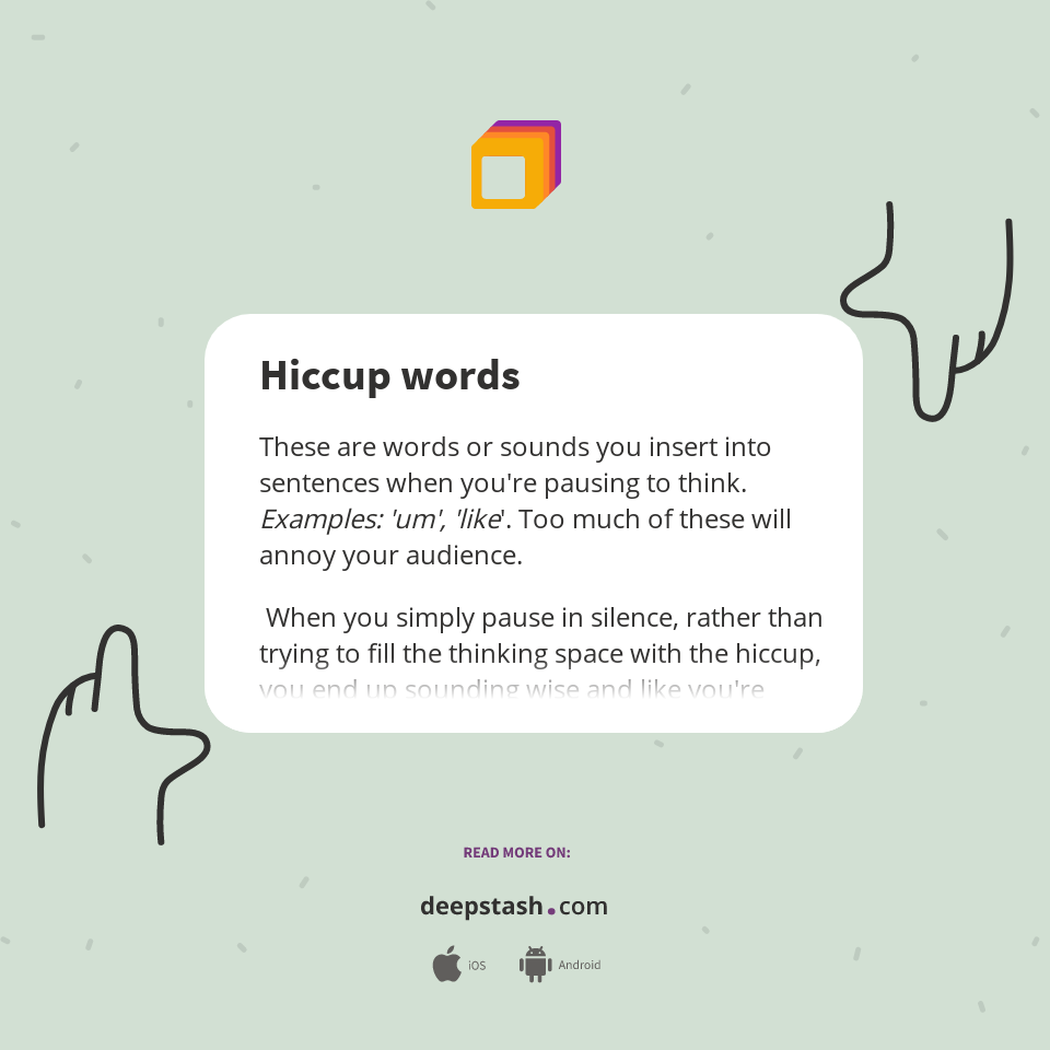 Hiccup words - Deepstash
