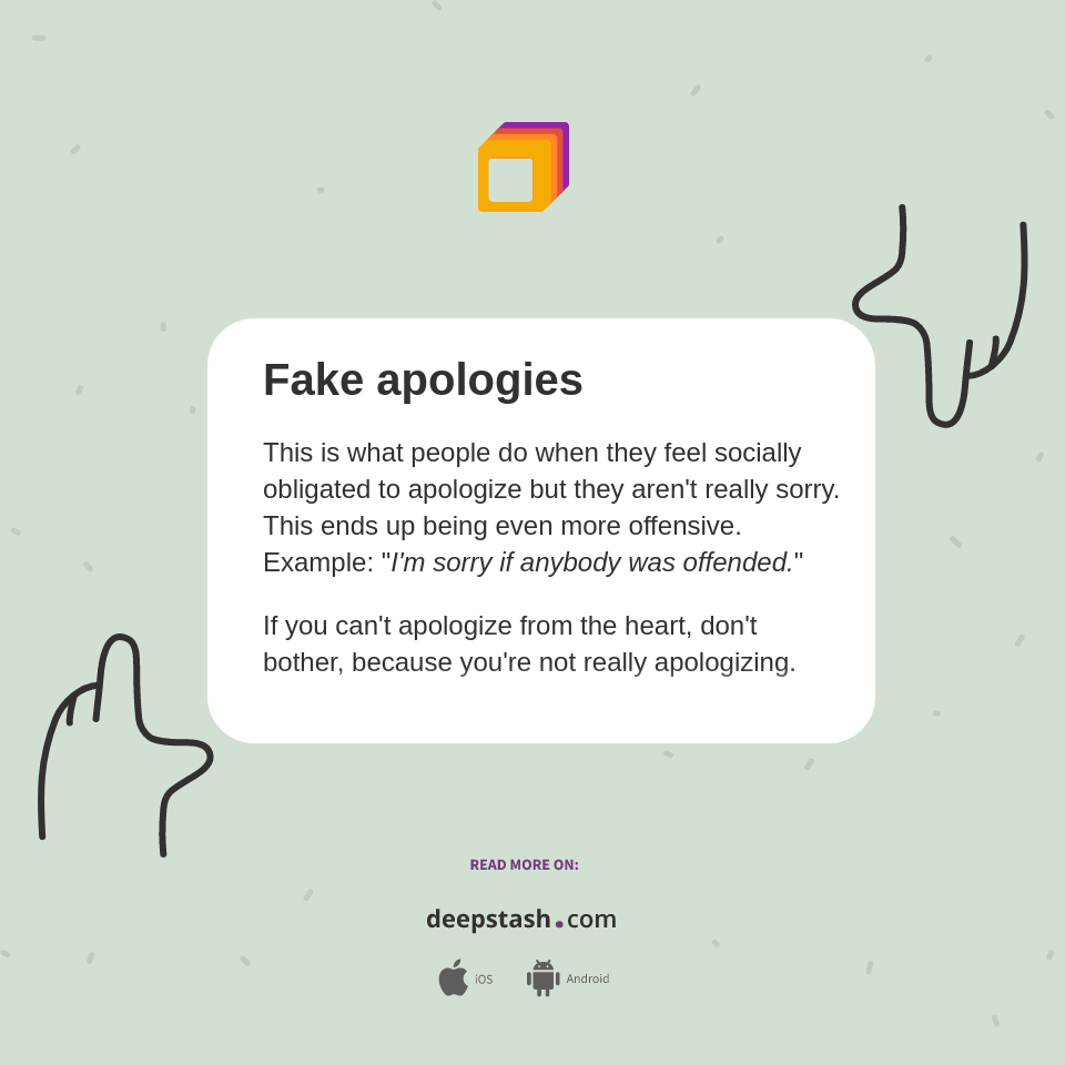 Fake apologies - Deepstash