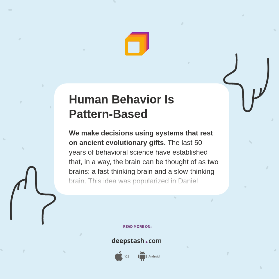 Human Behavior Is Pattern-Based - Deepstash