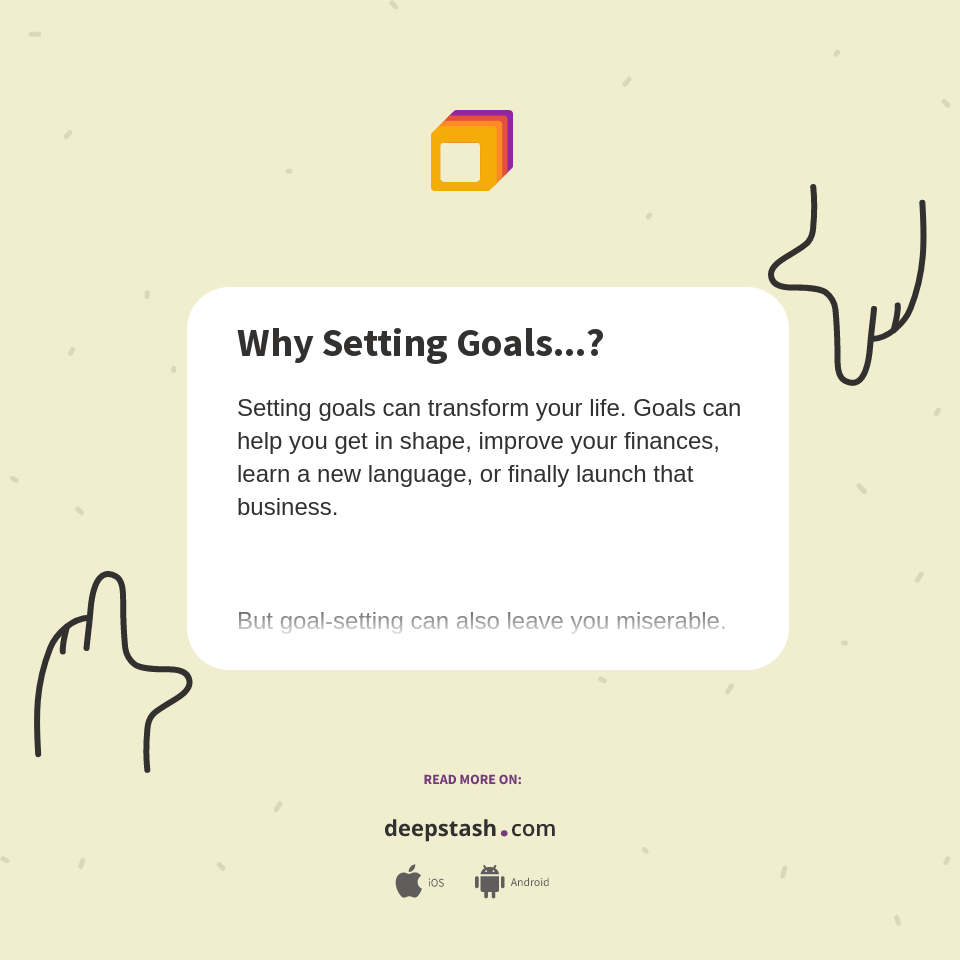 Why Setting Goals...? - Deepstash
