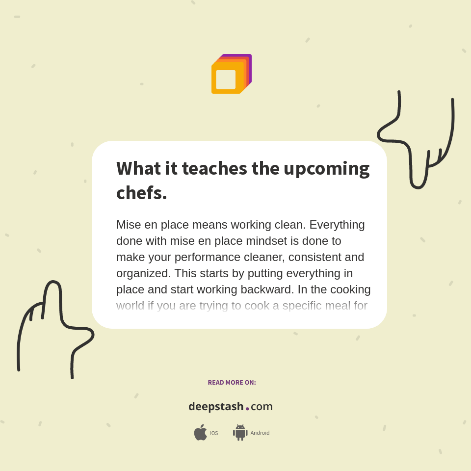 What it teaches the upcoming chefs. - Deepstash