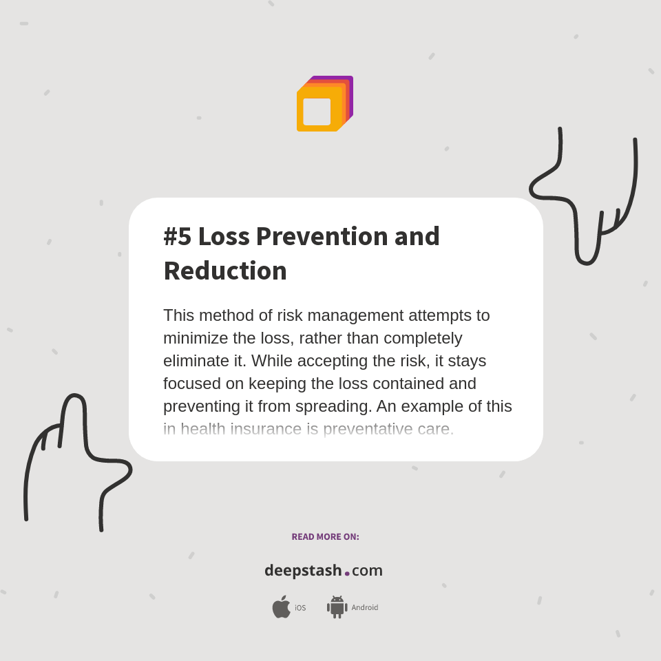 #5 Loss Prevention and Reduction - Deepstash