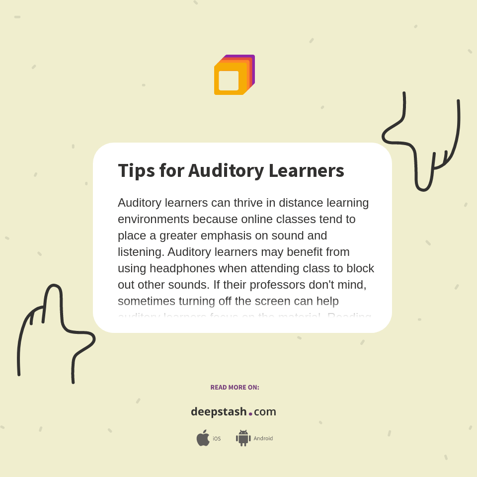 Tips for Auditory Learners - Deepstash