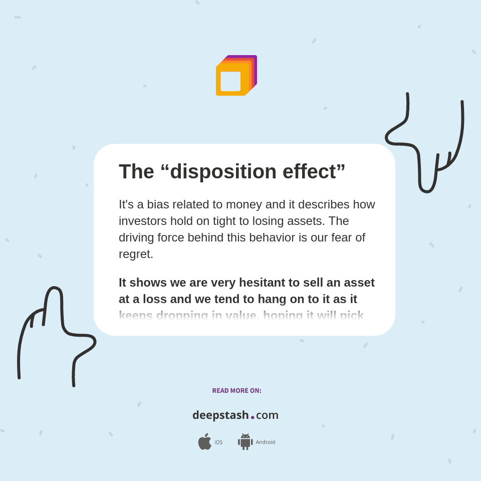 The “disposition effect” - Deepstash