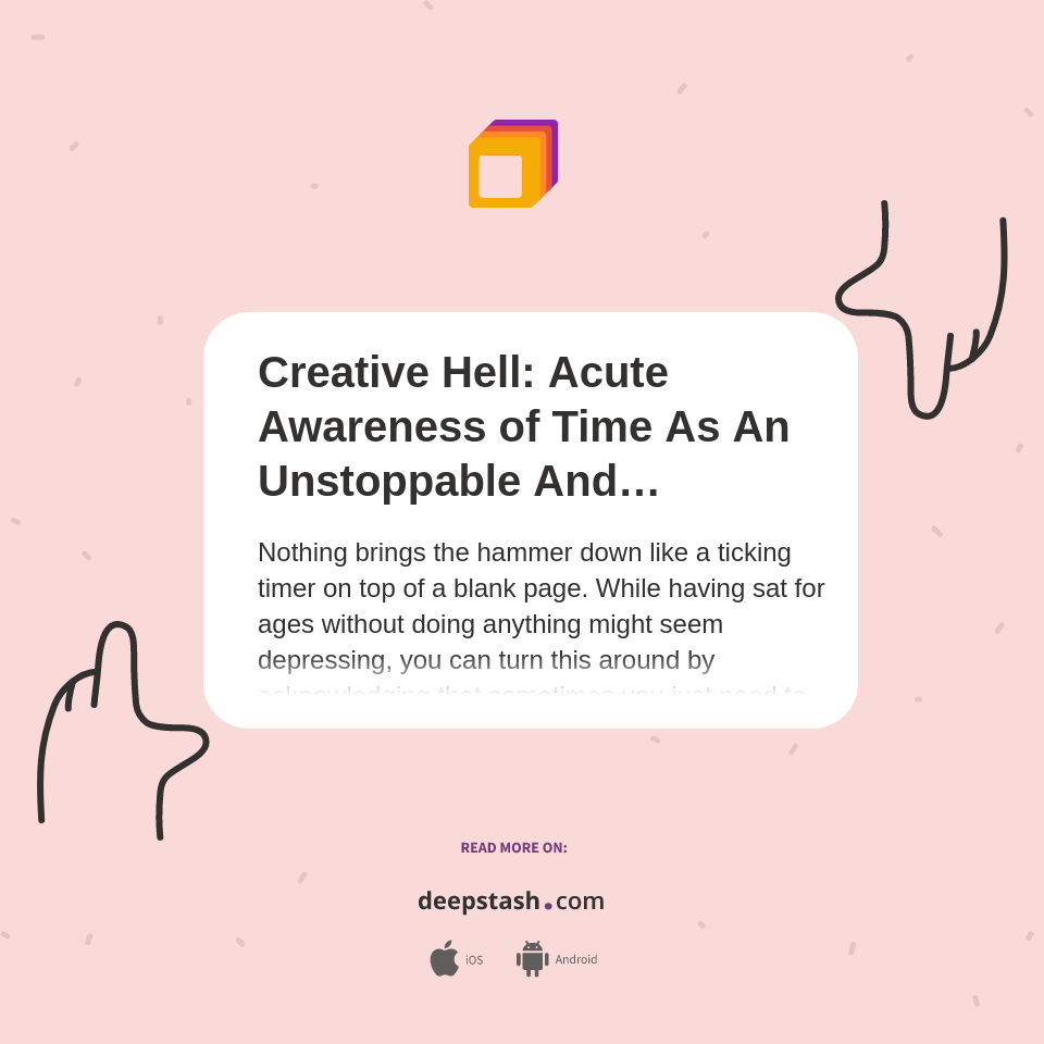 Creative Hell: Acute Awareness of Time As An Unstoppable And ...