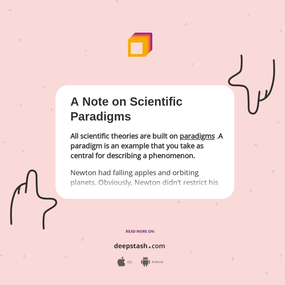 A Note on Scientific Paradigms - Deepstash