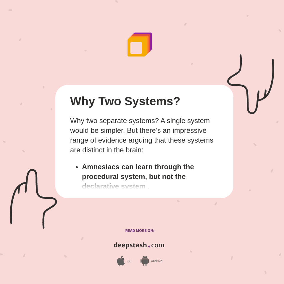 Why Two Systems? - Deepstash