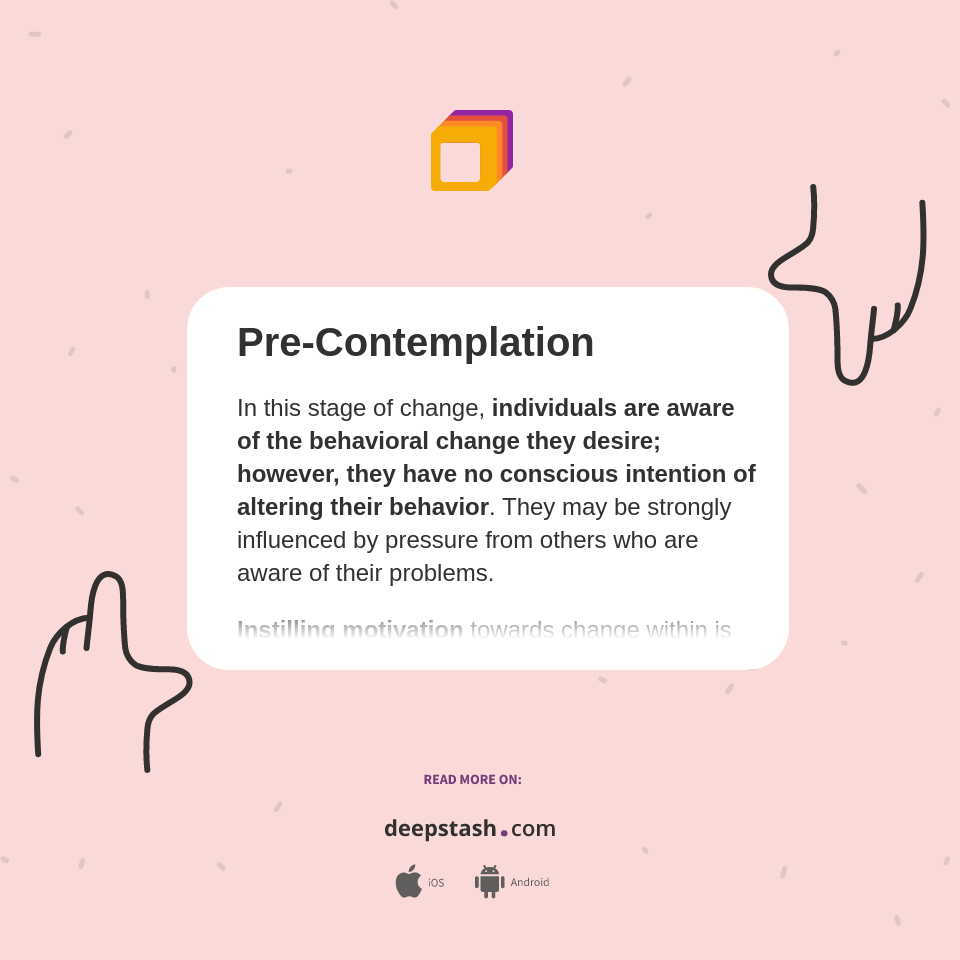 Pre-Contemplation - Deepstash