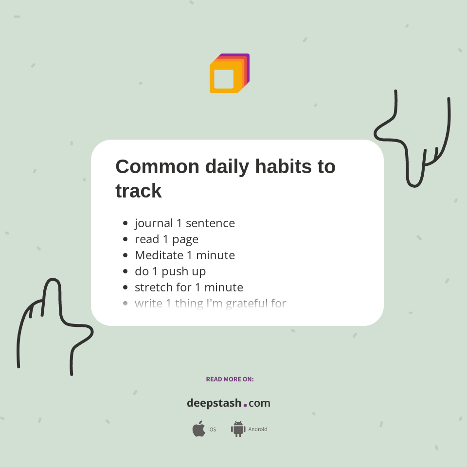 Common daily habits to track - Deepstash