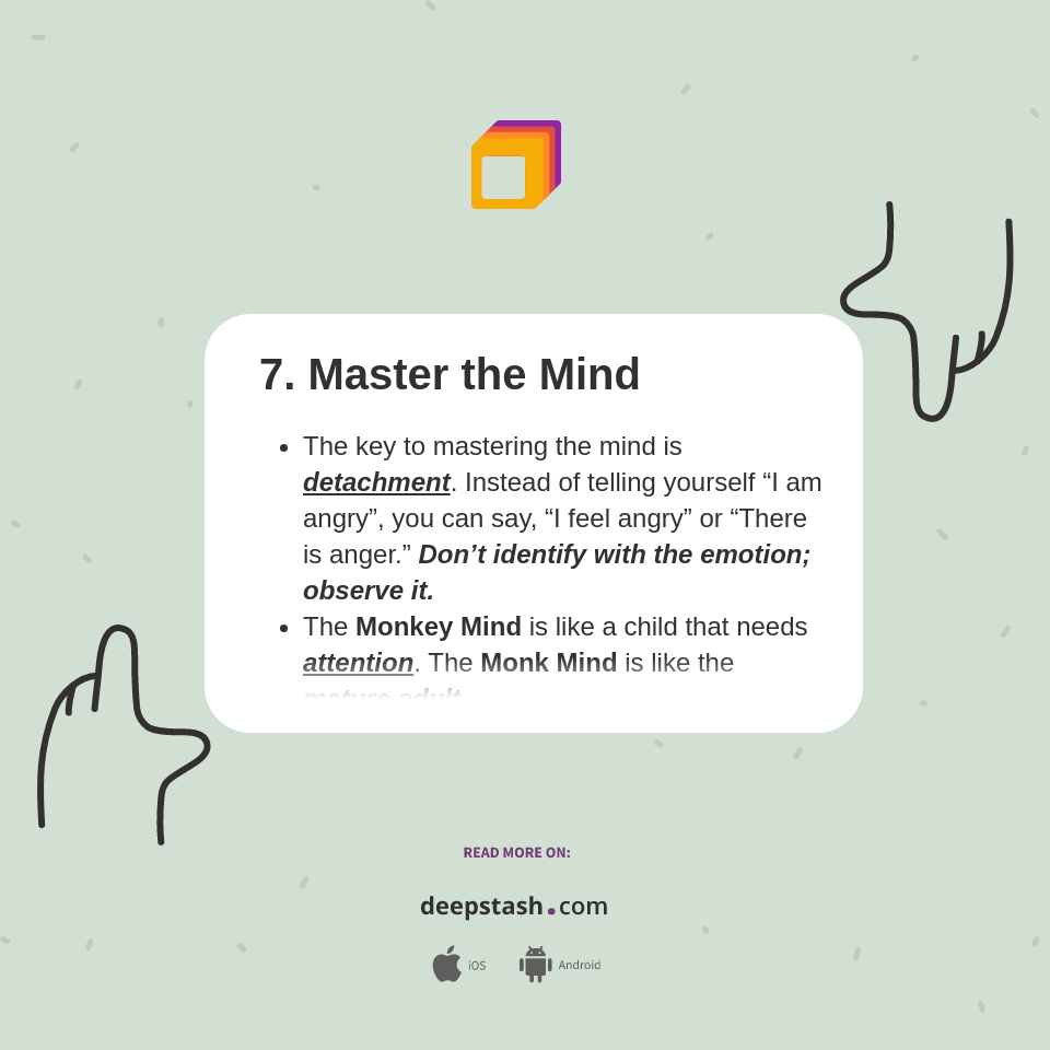 7. Master the Mind - Deepstash