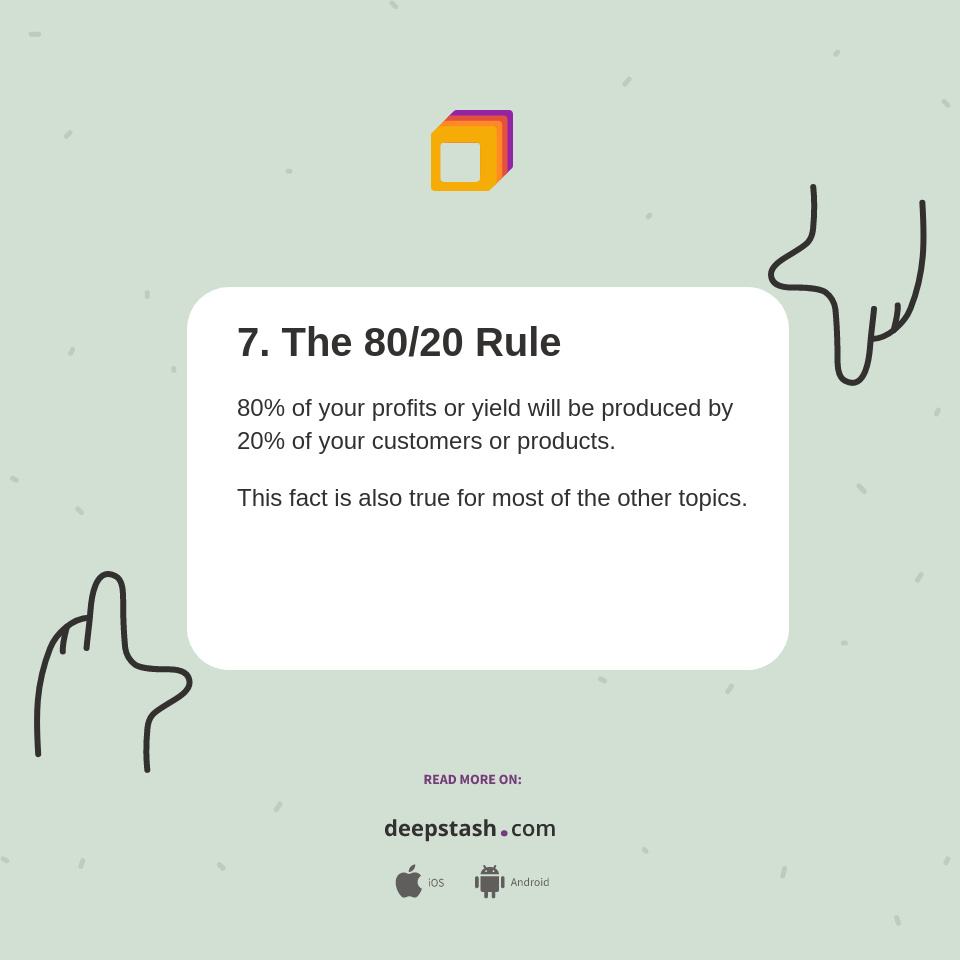 7. The 80/20 Rule - Deepstash
