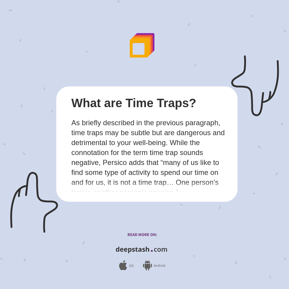 What are Time Traps? - Deepstash