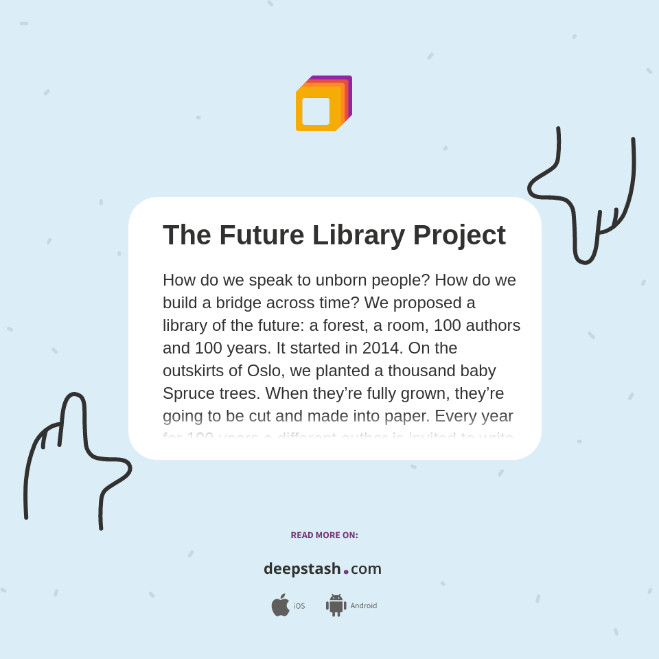 The Future Library Project - Deepstash
