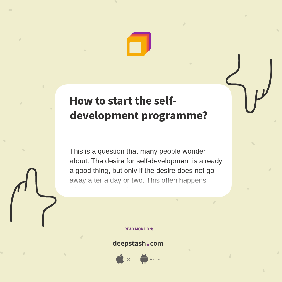 How to start the self-development programme? - Deepstash