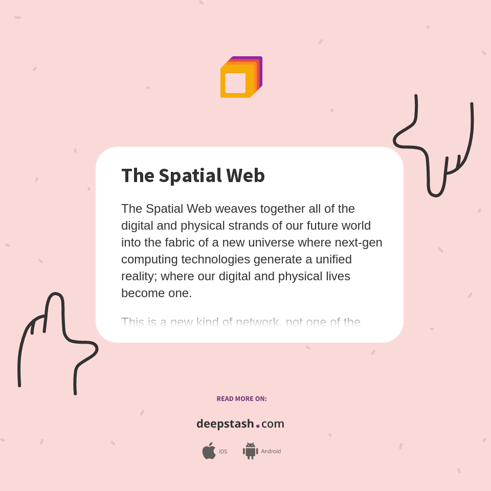 The Spatial Web - Deepstash