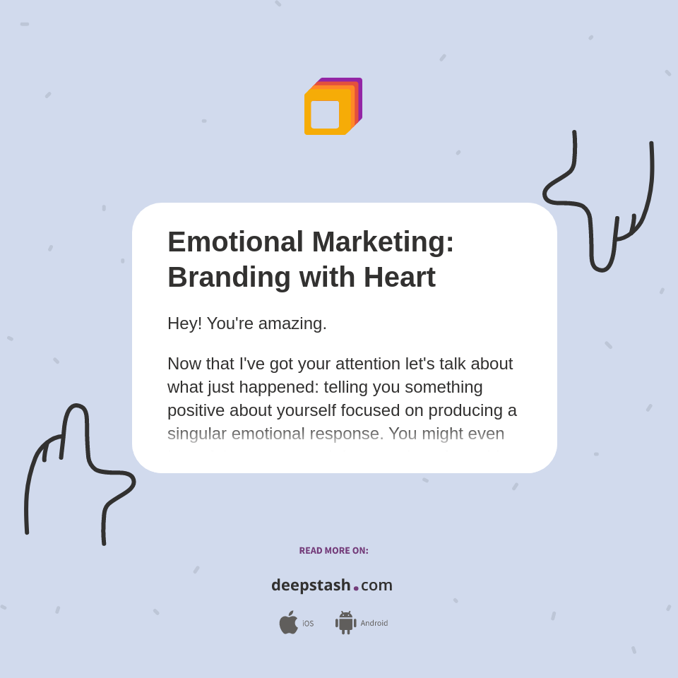 Emotional Marketing: Branding with Heart - Deepstash