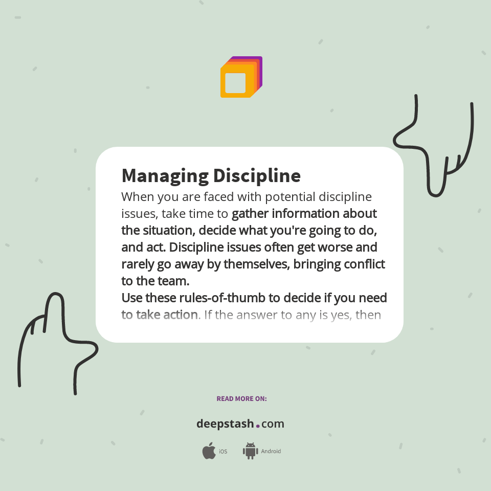 Managing Discipline - Deepstash