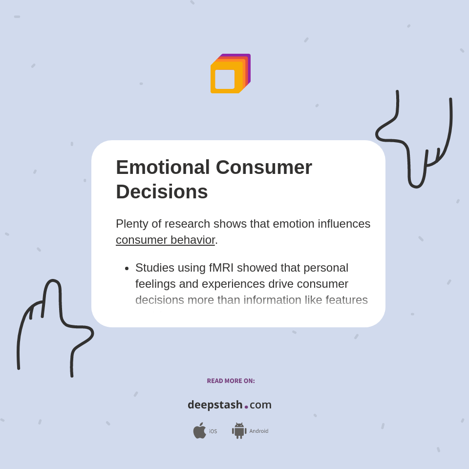 Emotional Consumer Decisions - Deepstash