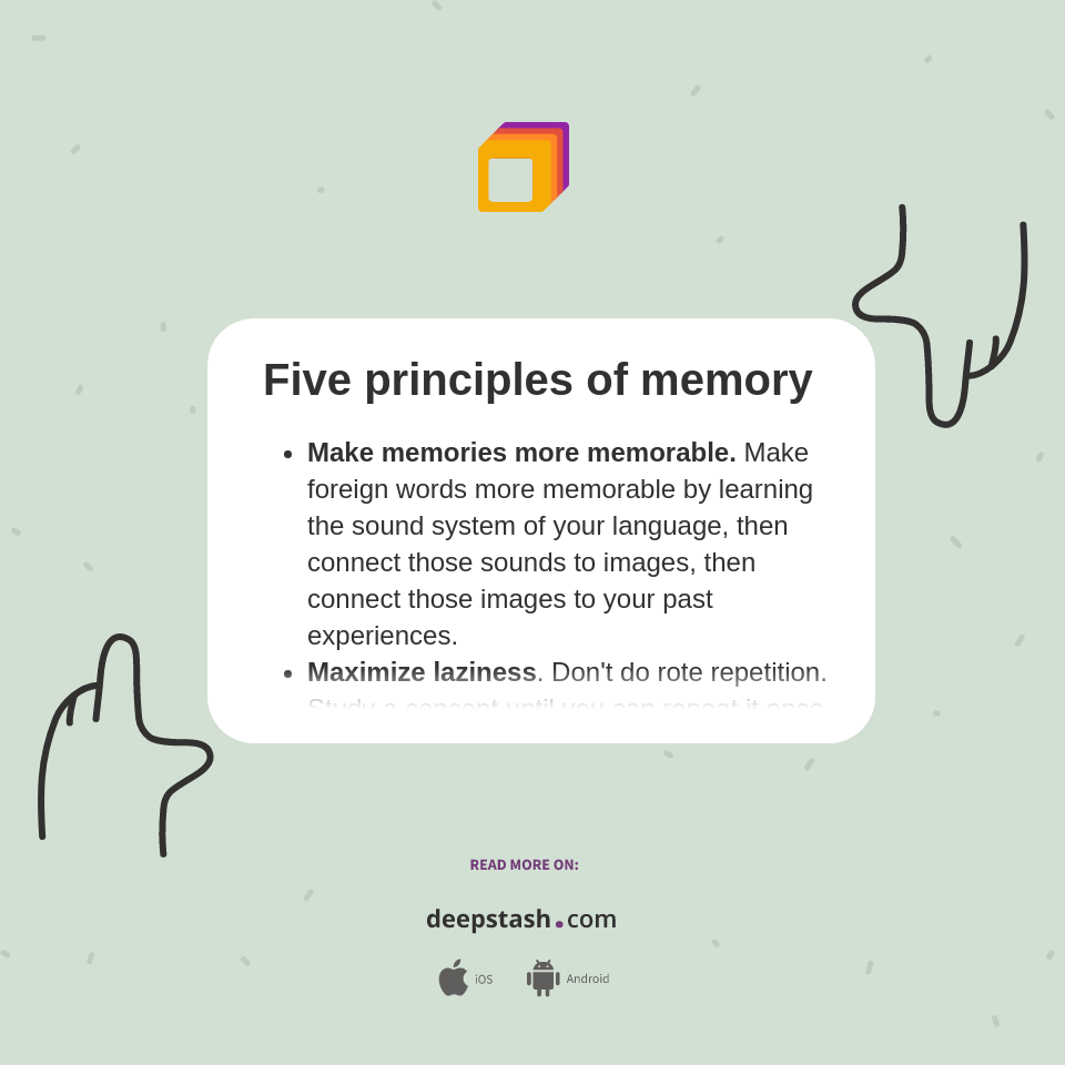 Five principles of memory - Deepstash