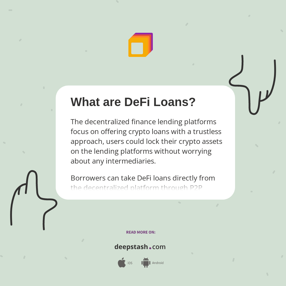 What are DeFi Loans? - Deepstash