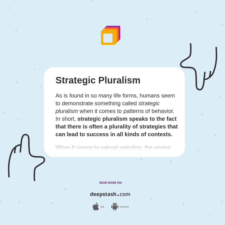 Strategic Pluralism - Deepstash