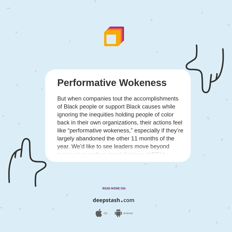 Performative Wokeness - Deepstash
