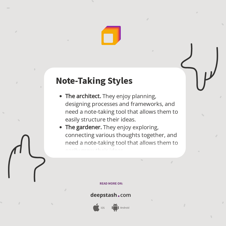 Note-Taking Styles - Deepstash