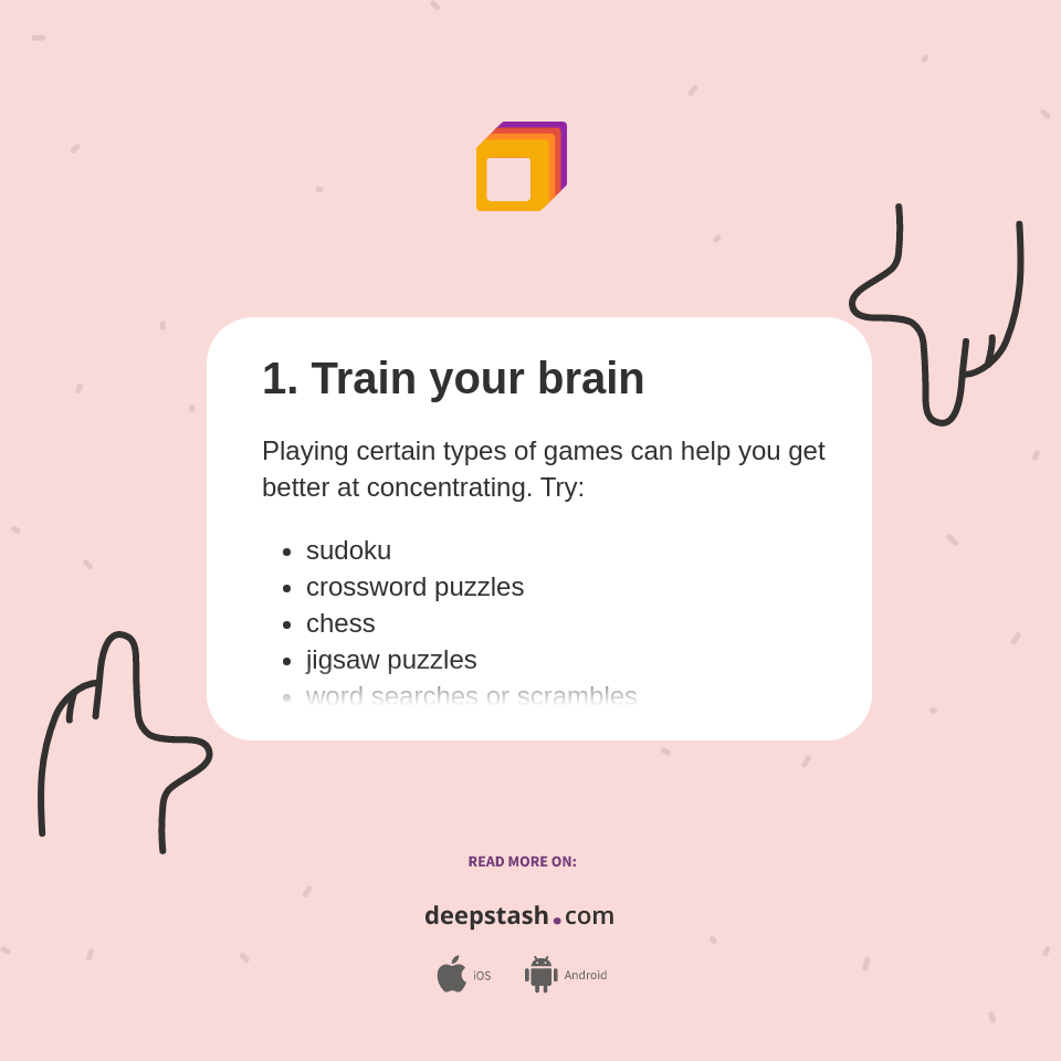 1. Train your brain - Deepstash