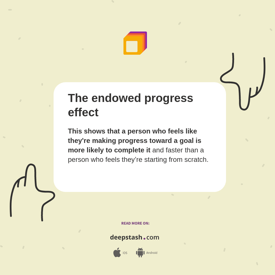 The endowed progress effect - Deepstash