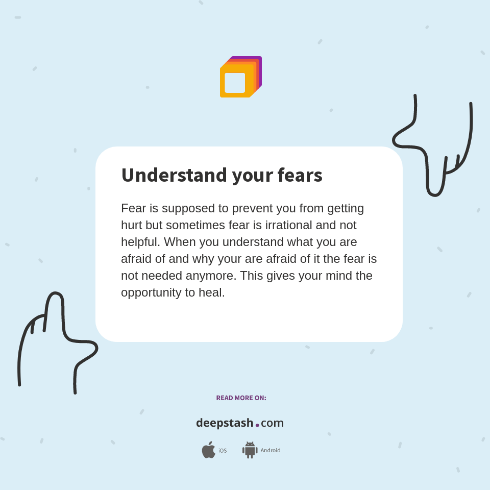 Understand your fears - Deepstash