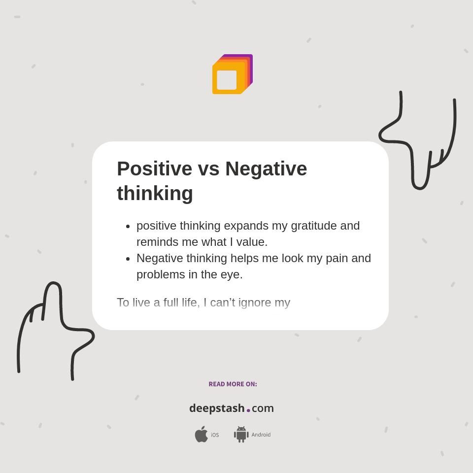 Positive vs Negative thinking - Deepstash