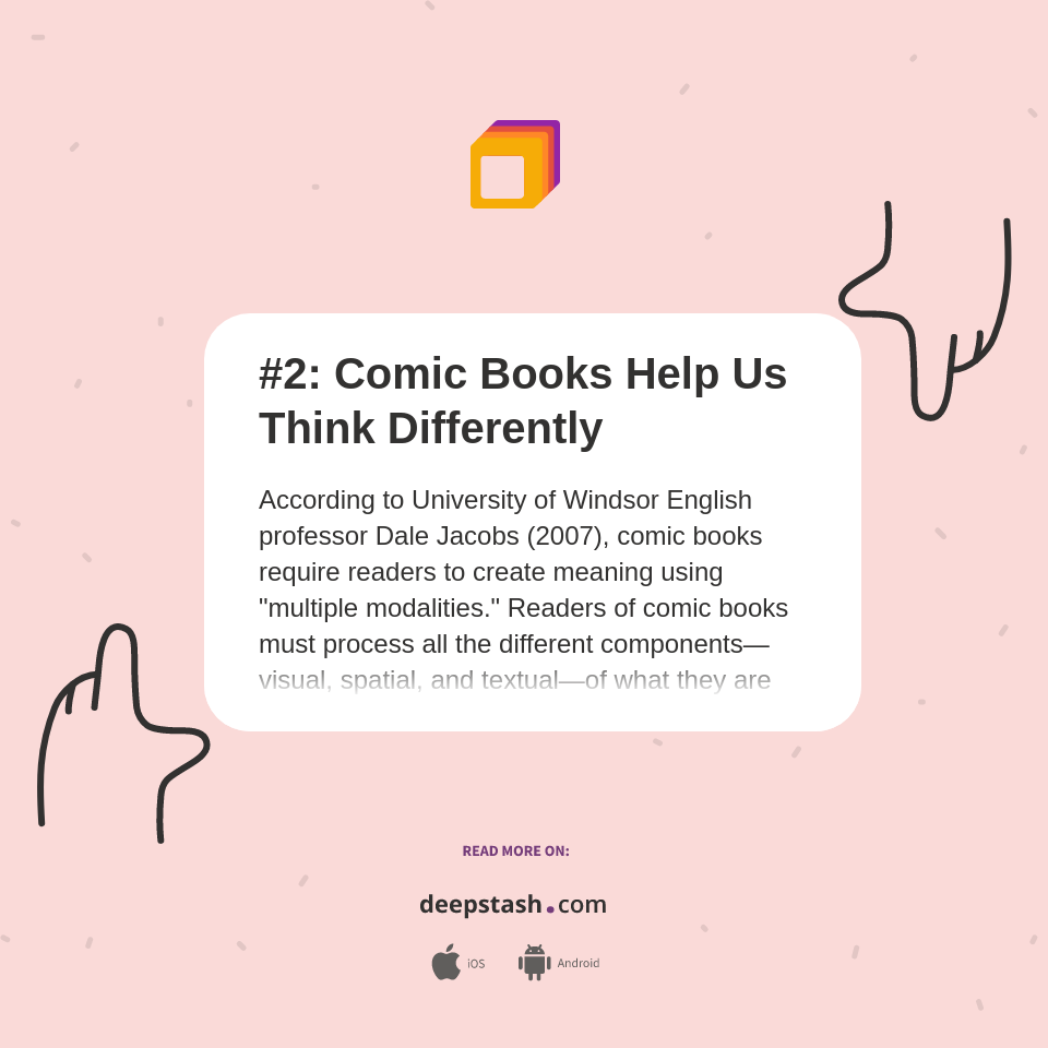 #2: Comic Books Help Us Think Differently - Deepstash