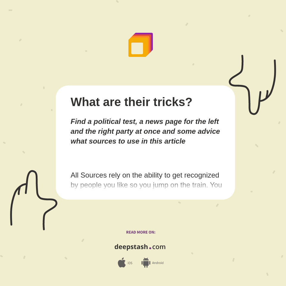 What are their tricks? - Deepstash