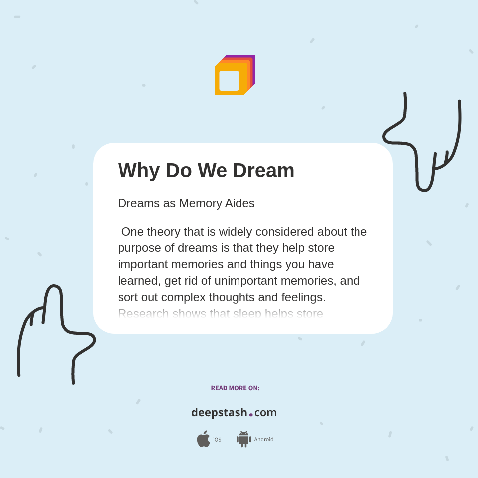 Why Do We Dream - Deepstash