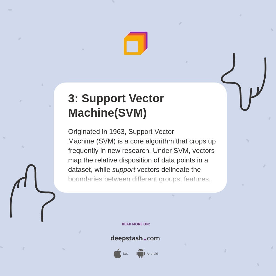 3: Support Vector Machine(SVM) - Deepstash