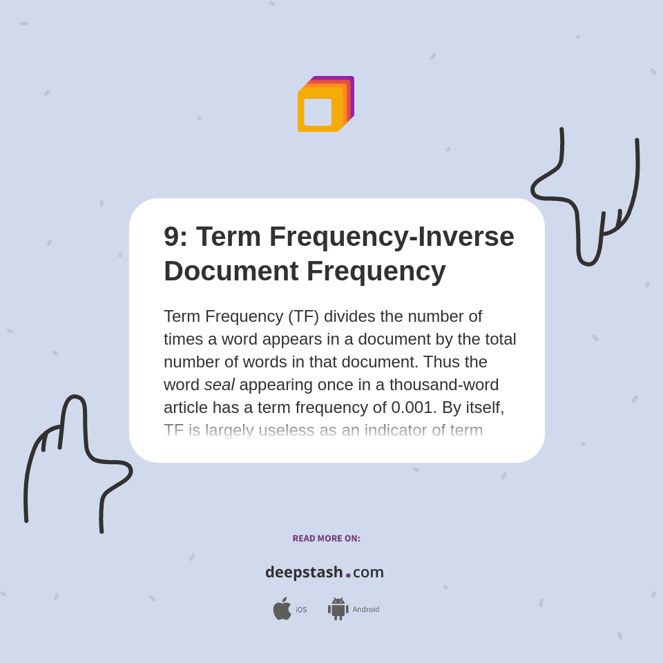 9: Term Frequency-Inverse Document Frequency - Deepstash
