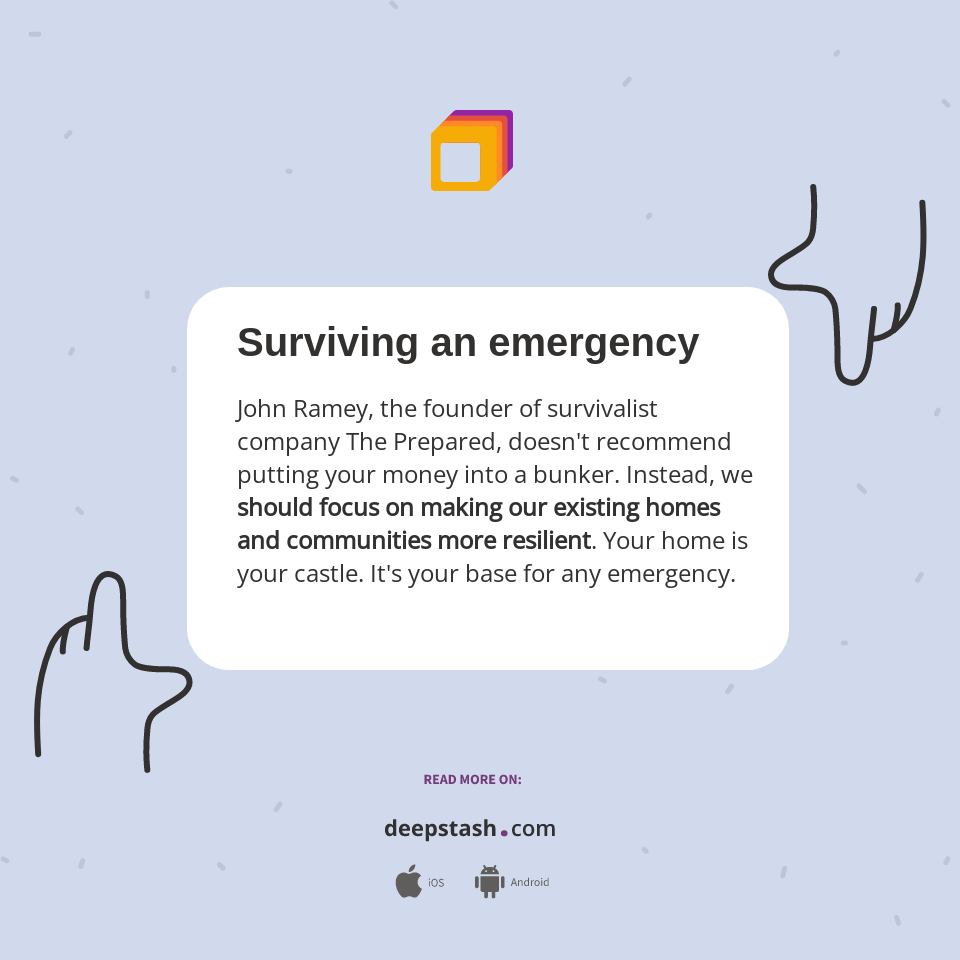 Surviving an emergency - Deepstash
