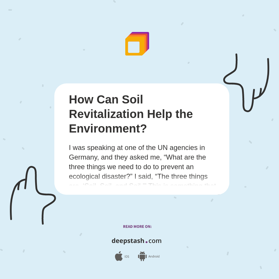 How Can Soil Revitalization Help the Environment? - Deepstash