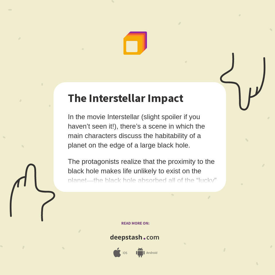 The Interstellar Impact - Deepstash