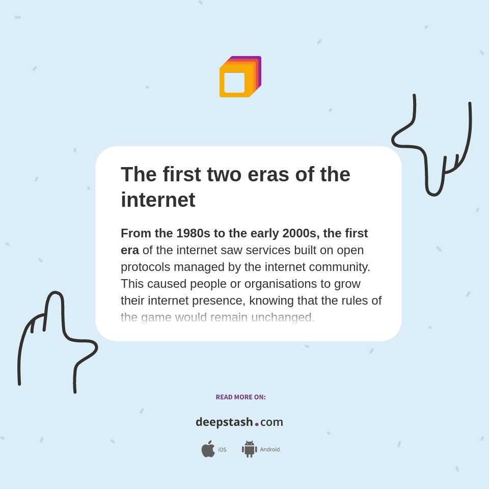 The first two eras of the internet - Deepstash