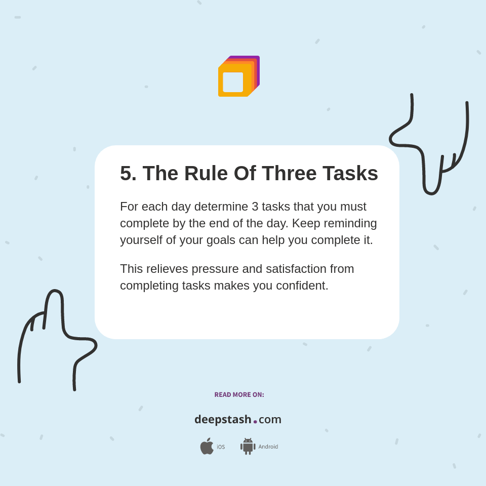 5. The Rule Of Three Tasks - Deepstash