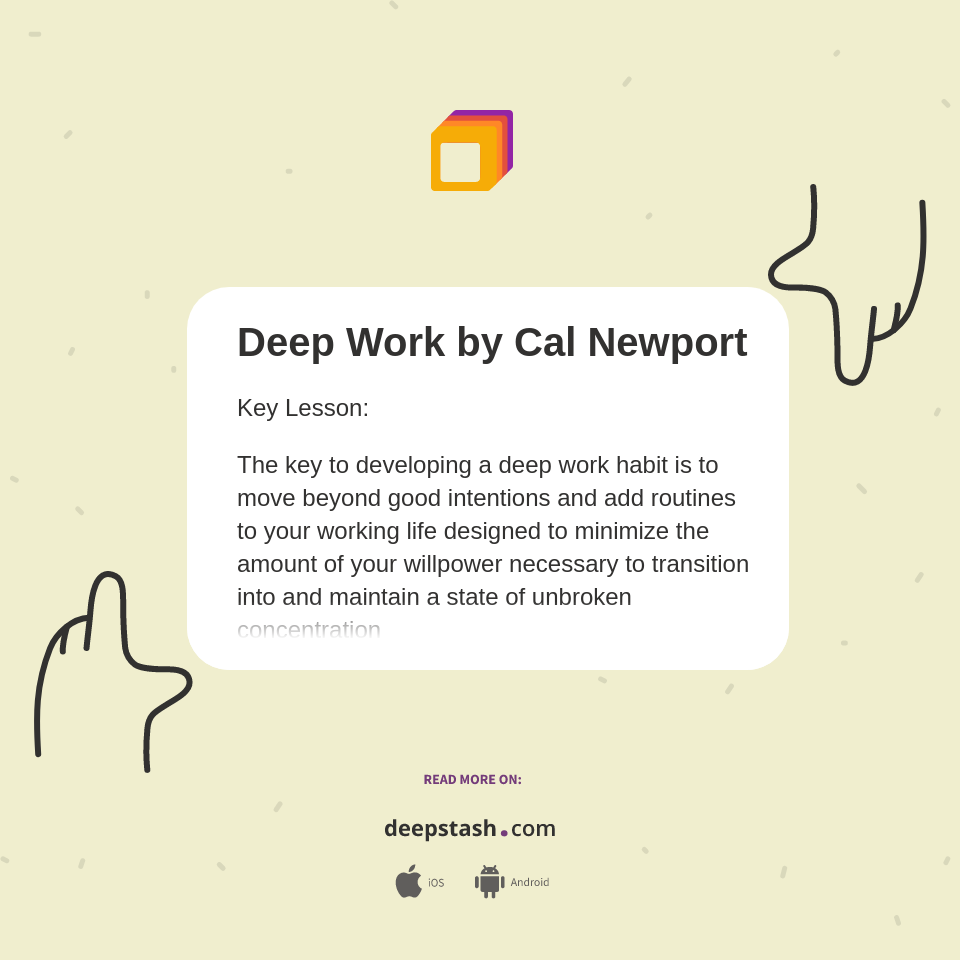 Deep Work by Cal Newport - Deepstash
