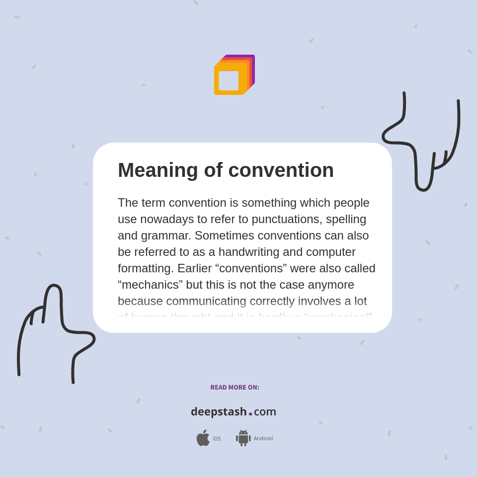 Meaning of convention - Deepstash