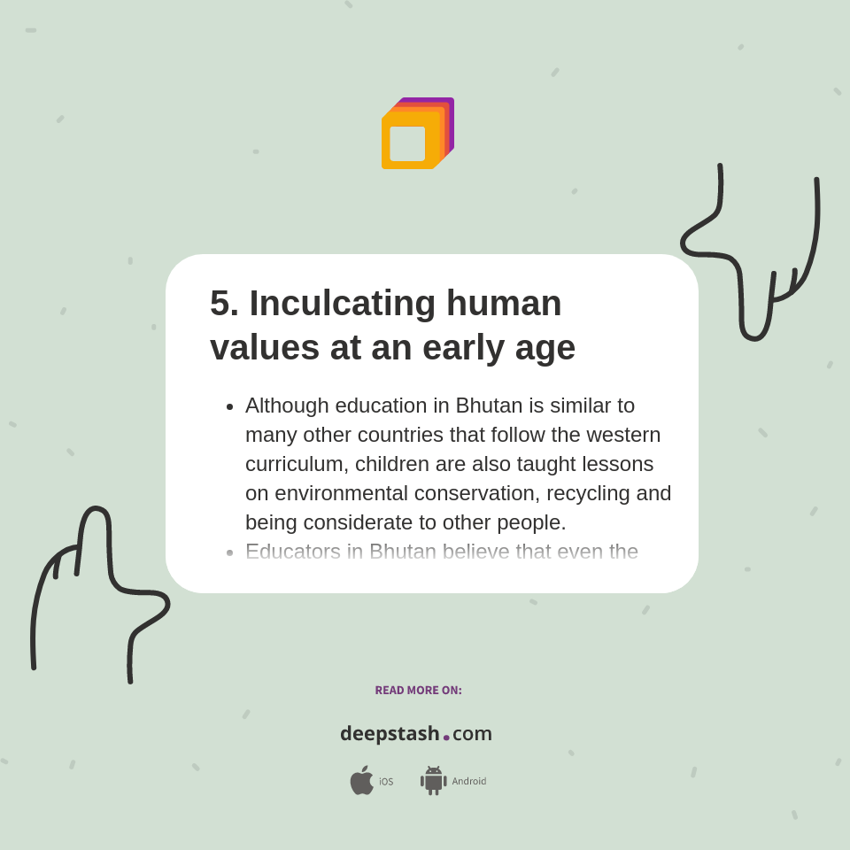 5. Inculcating human values at an early age - Deepstash