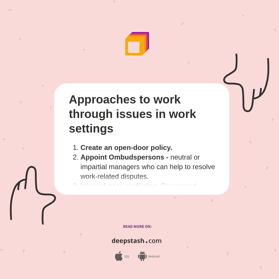 Approaches to work through issues in work settings - Deepstash