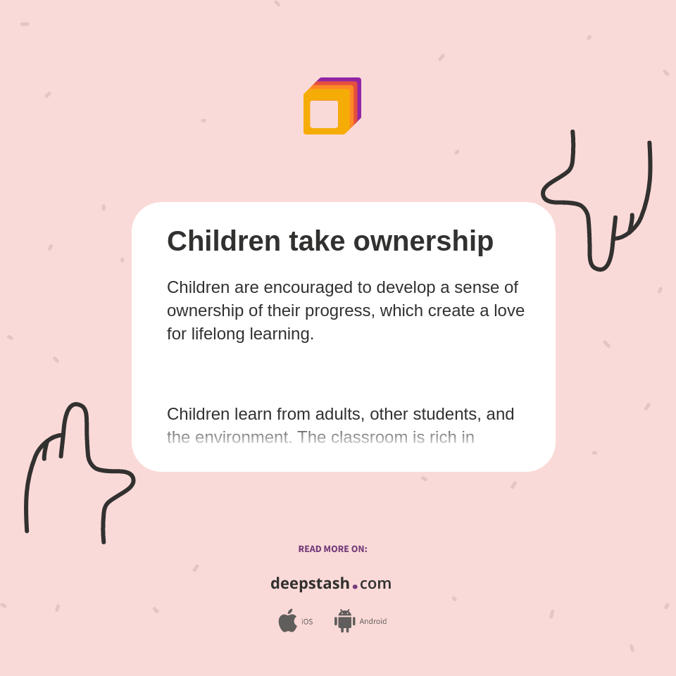 Children take ownership - Deepstash
