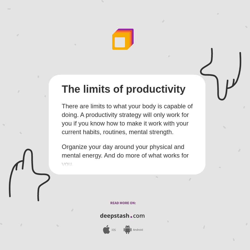 The limits of productivity - Deepstash