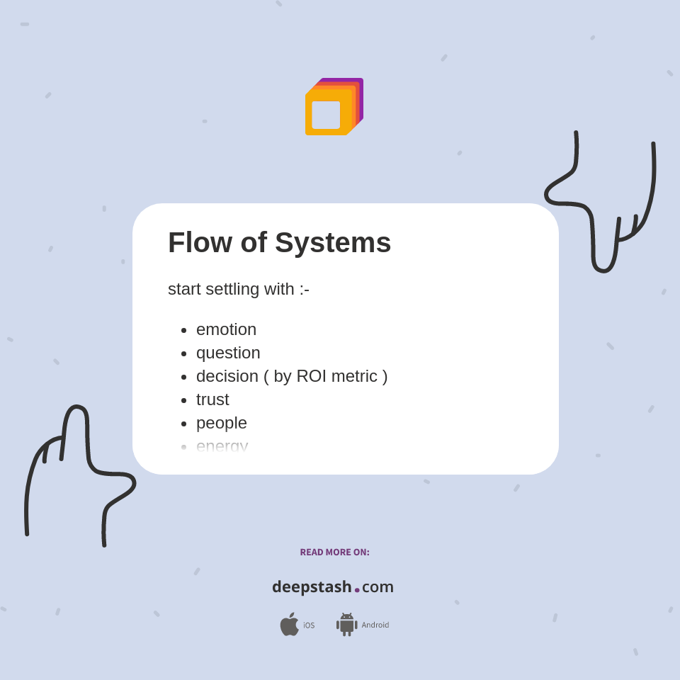 Flow of Systems - Deepstash