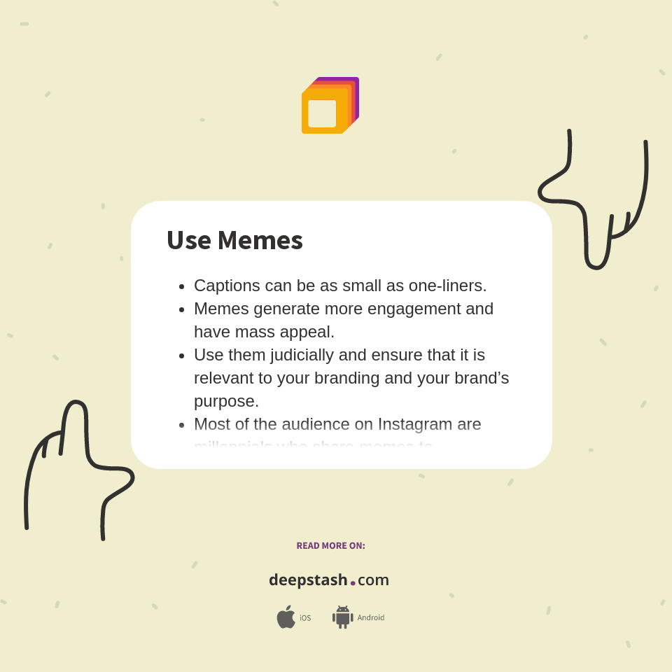 Use Memes - Deepstash
