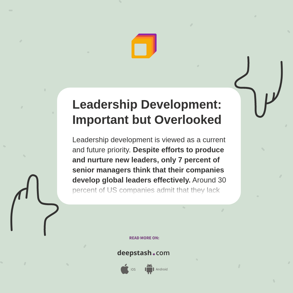 Leadership Development: Important but Overlooked - Deepstash